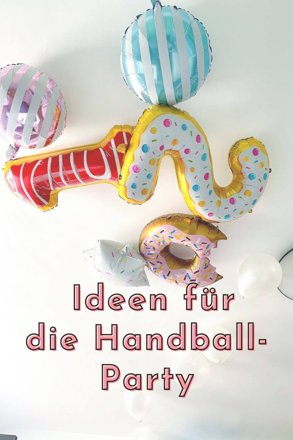 Ideen für die Handball-Party ♥ Deko, Essen & Spiele